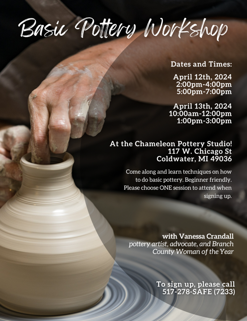 Basic Pottery Workshop – (517) 278-SAFE – BCCADSV